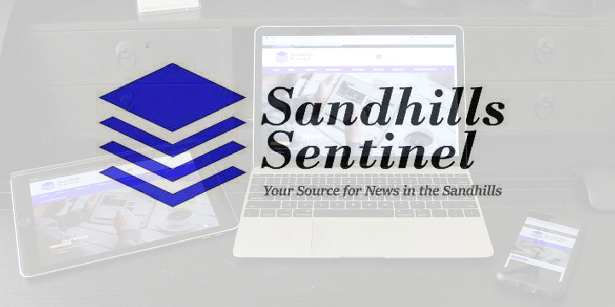Sandhills Sentinel: One Year Later - Sandhills Sentinel